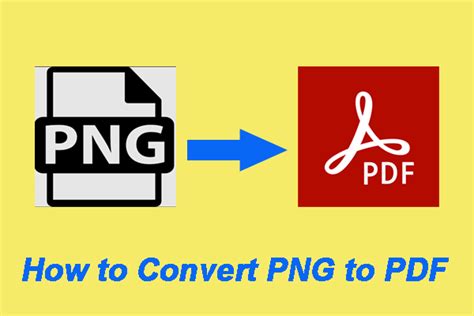 How to Convert PNG to PDF on Windows/Online? [Ultimate Guide]
