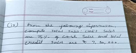 ix from the following information compute total sales credit sales