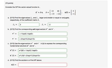 Solved Consider The Ivp The Vector Valued Function X X
