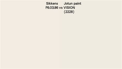 Sikkens F60386 Vs Jotun Paint Vision 2228 Side By Side Comparison