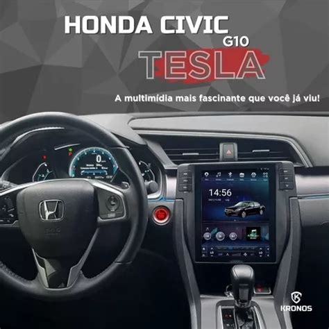 Central Multimídia Civic G10 Tesla 101 Polegadas Android 4g Parcelamento Sem Juros
