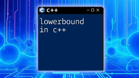 understanding c lower bound a quick guide
