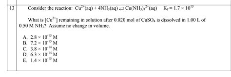 Consider the reaction: Cu (aq) +4NH3(aq) Cu(NH3)4 | Chegg.com