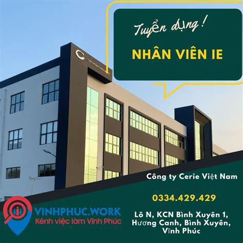 Công ty Cerie Việt Nam Tuyển Nhân viên phòng IE Việc làm Vĩnh Phúc