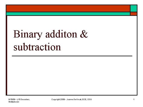 Binary Additon Subtraction 91509 L 15 Decoders Multiplexers