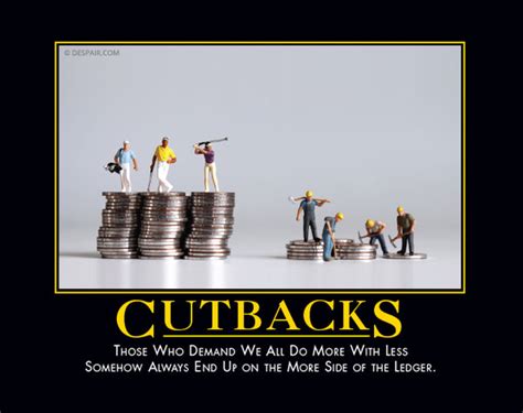 Cutbacks Despair Inc