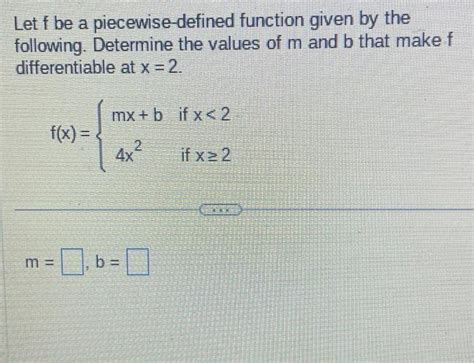 Solved Let F Be A Piecewise Defined Function Given By The Chegg