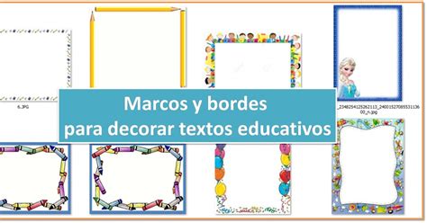 Marcos Y Bordes Para Decorar Textos Educativos Gremio Educativo