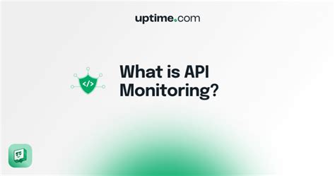 What Is Api Monitoring