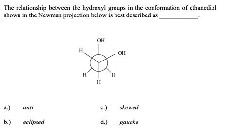 Solved The Relationship Between The Hydroxyl Groups In The Chegg Com