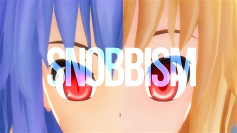 【東方mmd】snobbism【フランドール・スカーレット＆レミリア・スカーレット】 Youtube