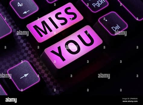 Conceptual Caption Miss You Word Written On Longing For An Important