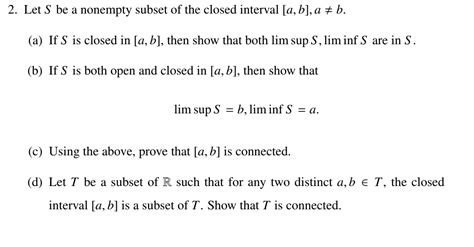 solved let s ﻿be a nonempty subset of the closed interval