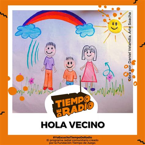 Tiempo De Radio Hola Vecino Buti Plus