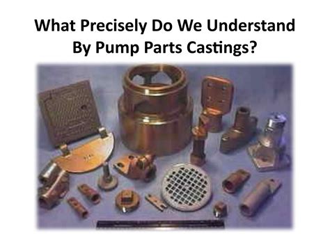 Understanding Of Materials While Casting Pump By Nimesh Vithalani Issuu