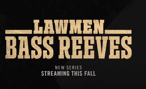 Lawmen Bass Reeves Is Paramounts Most Watched Series Premiere Of 2023 Mxdwn Television