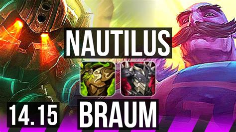 NAUTILUS Kai Sa Vs BRAUM Miss Fortune SUP Games TR Grandmaster