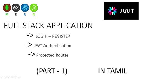 Full Stack Application Jwt Protected Routes Mern Explained In Tamil Part 1 Youtube