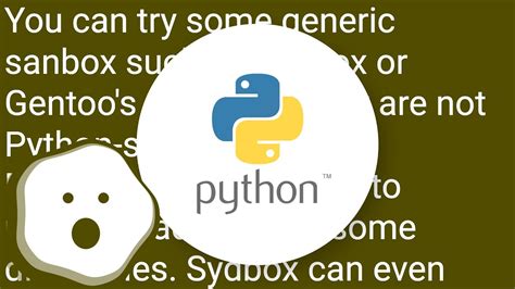 Sandbox To Execute Possibly Unfriendly Python Code Youtube