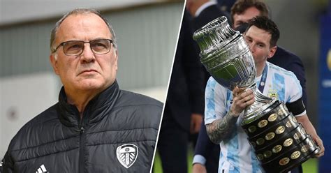 Marcelo Bielsa Se Emocionó Por El Título De Messi En La Copa América Y
