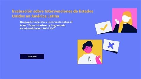 Quiz Sobre Las Intervenciones De Estados Unidos En El Caribe