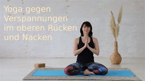 Yoga gegen Verspannungen im oberen Rücken und Nacken YouTube
