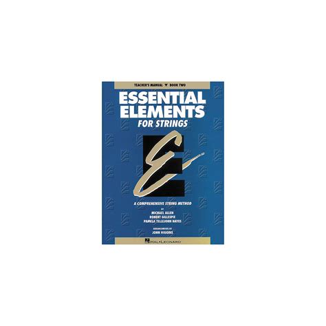 Hal Leonard Essential Elements For Strings Teachers Manual Book 2