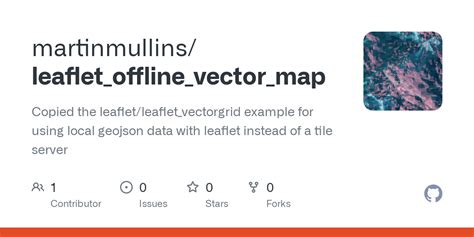 Github Martinmullins Leaflet Offline Vector Map Copied The Leaflet