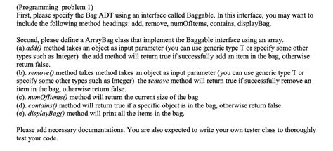 Solved Programming Problem First Please Specify The Bag Chegg