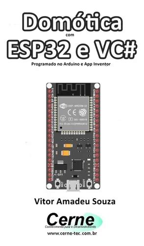Livro Domótica Com Esp32 E Vc Programado No Arduino E A Mercadolivre