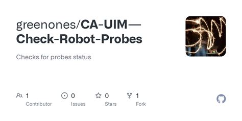 Github Greenonesca Uim Check Robot Probes Checks For Probes Status
