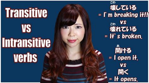 Transitive Vs Intransitive Verbs Im Breaking Vs Its Broken