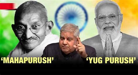 Mahatma Gandhi ‘mahapurush Pm Modi ‘yugpurush Vice President