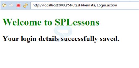 Struts With Hibernate Integration Splessons