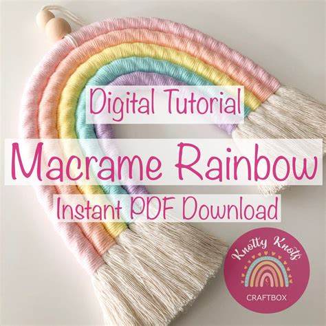 Macrame Pattern Digital PDF Download Macrame Rainbow Tutorial Step By Step Instructions