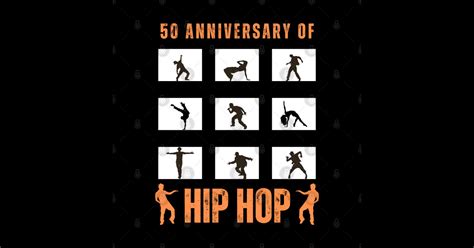 50 Years Hip Hop 50th Anniversary Celebration 50 Year Of Hip Hop