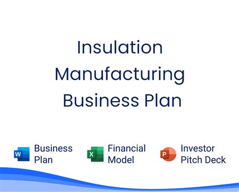 How Can You Write A Business Plan For Insulation Manufacturing In 9