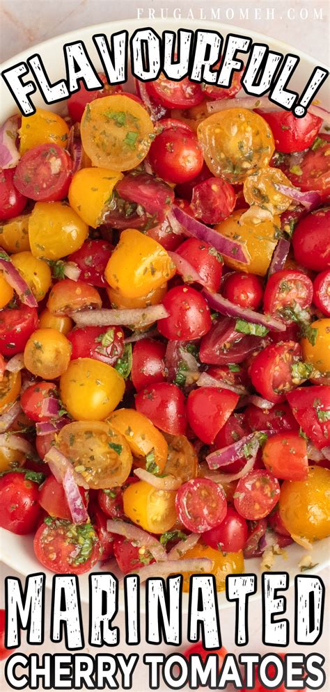 Marinated Cherry Tomatoes Frugal Mom Eh