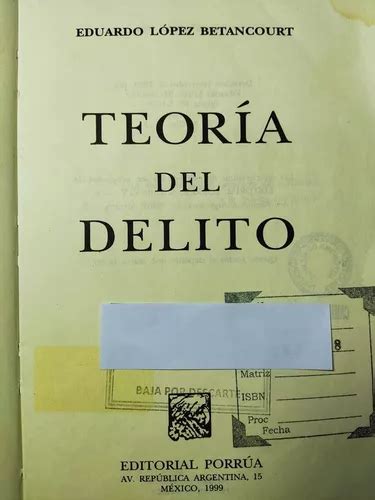 Libro Teoría Del Delito López Betancourt 179j9 Meses Sin Interés