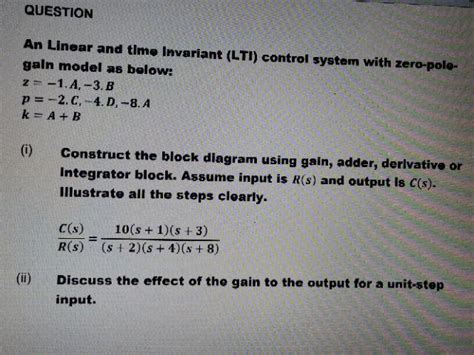Solved Question An Linear And Time Invariant Lti Control