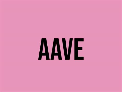 What Does Aave Mean Meaning Uses And More Fluentslang