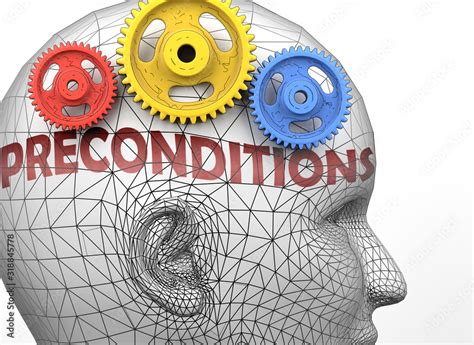 Preconditions And Human Mind Pictured As Word Preconditions Inside A Head To Symbolize