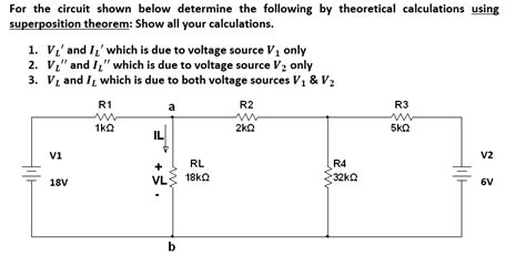 Solved For The Circuit Shown Below Determine The Following