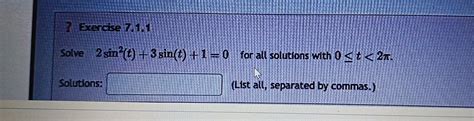 Solved 2 ﻿exercise 71 1solve 2sin2t3sint10 ﻿for All