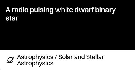 A Radio Pulsing White Dwarf Binary Star