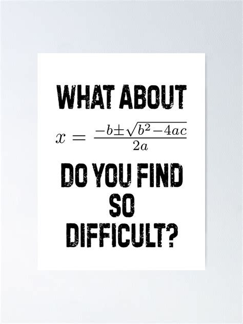 Quadratic Formula Poster For Sale By Grafik0 Redbubble