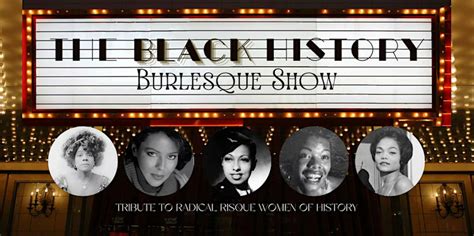 Black History Burlesque T﻿ribute To Radical Risque Women Go Gulf States