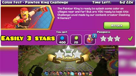 3 Stars In Color Fest Painter King Challenge Coc Youtube