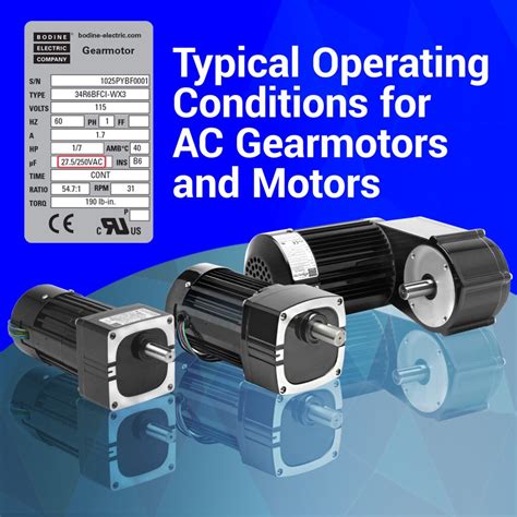 Typical Operating Conditions For Ac Gearmotors And Motors Bodine