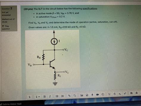 Solved Question 2 Not Yet Answered 20 Pts The Bjt In The